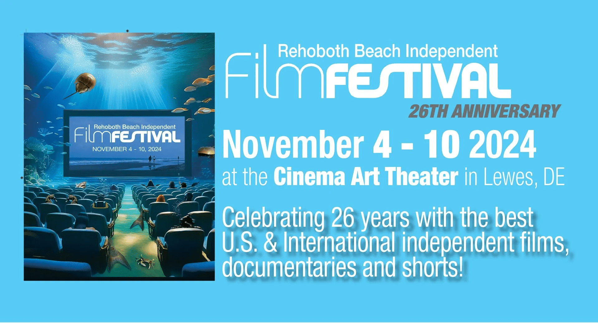 REHOBOTH BEACH INDEPENDENT FILM FESTIVAL CELEBRATES 26TH ANNIVERSARY ...